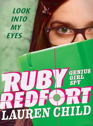 Ruby Redfort Look Into My Eyes - Candlewick Press