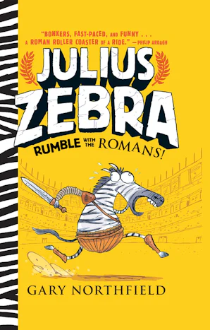 Julius Zebra: Rumble with the Romans! - Candlewick Press