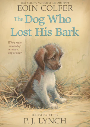 The Dog Who Lost His Bark - Candlewick Press