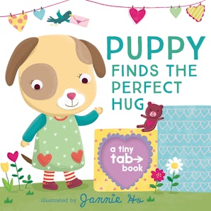 Puppy Finds the Perfect Hug - Candlewick Press