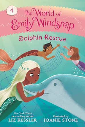 The World of Emily Windsnap: Dolphin Rescue - Candlewick Press