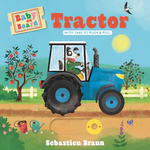 Baby on Board: Tractor - Candlewick Press