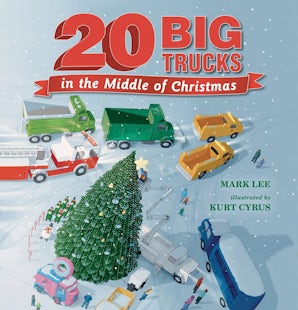 Twenty Big Trucks in the Middle of Christmas - Candlewick Press