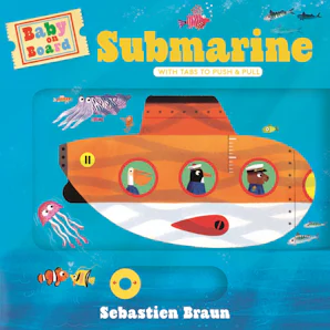 Baby on Board: Submarine - Candlewick Press
