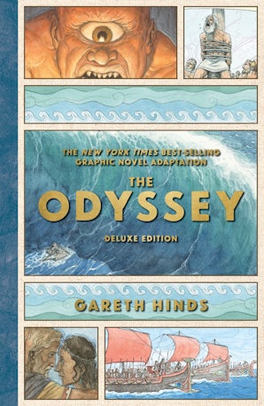 The Odyssey: A Graphic Novel: Deluxe Edition - Candlewick Press
